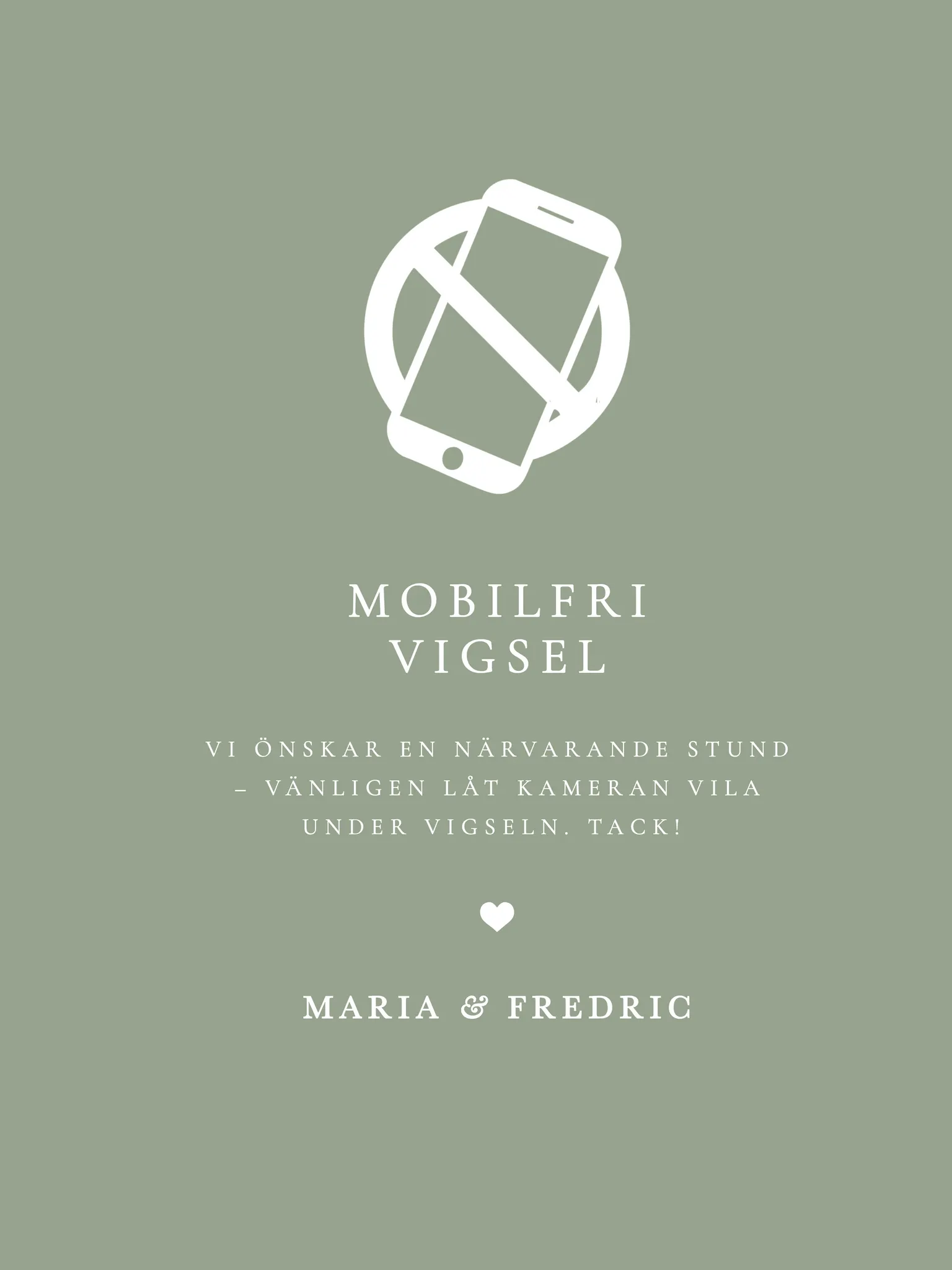 Mobilfri Vigsel Skylt - Didriks Design - Bröllop | Papper | Tryck